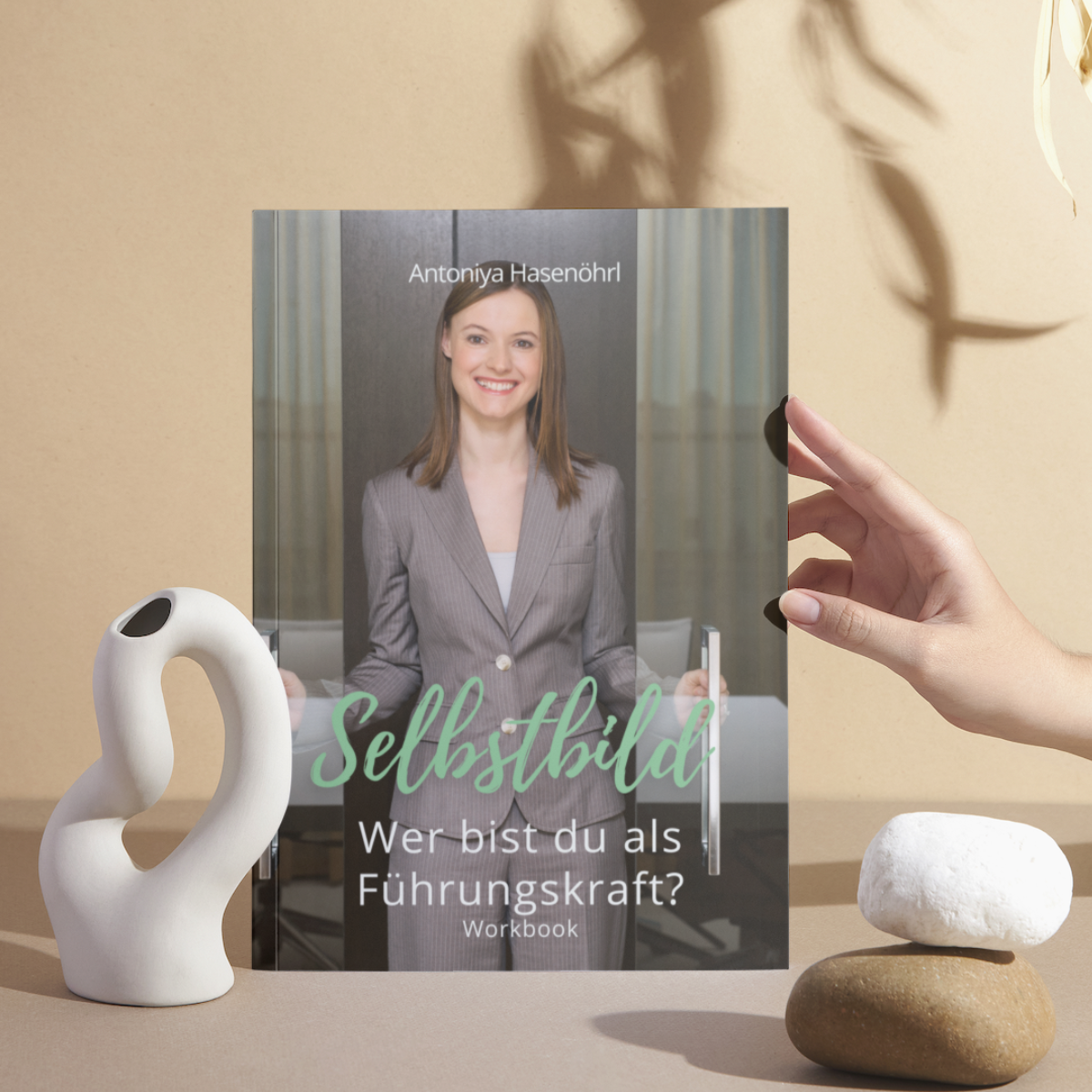 Selbstbild - Workbook - Selbstbild – Beratung, Training & Coaching